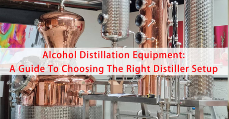 Alcohol Distillation Equipment: Home Still Kit Guide - DAEYOO